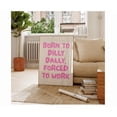 Born To Dilly Dally Forced To Work Poster Fun Office Decor - Walmart.com