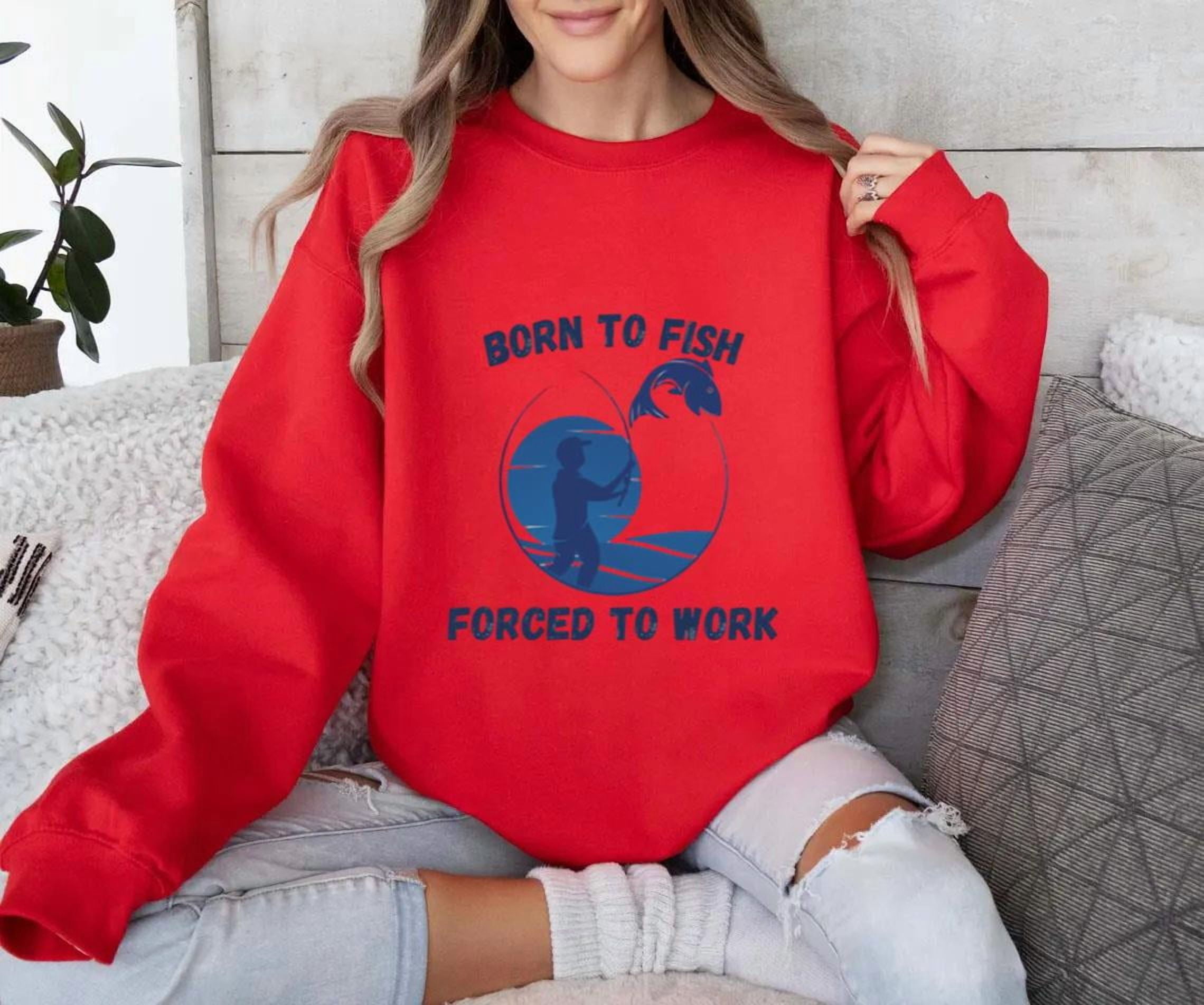 Born To Fish Forced To Work Funny Angler Hobby Sarcastic Quote ...