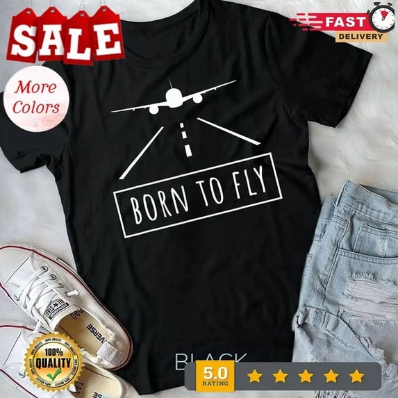 Born To Fly Aviation Pilot Flying Airplane Aircraft Gift Unisex & T ...