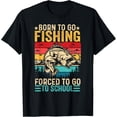 Born To Go Fishing Forced To Study Angler T-Shirt - Walmart.com