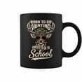 Born To Go Hunting Forced To Go Back To School Camo Deer Boy Coffee ...