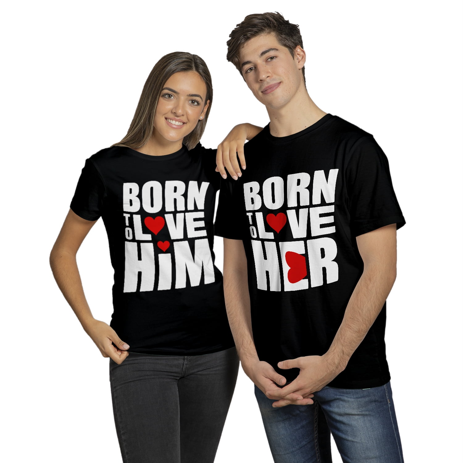 Born To Love Him/Born To Love Her Tshirt – Romantic Valentine Gift ...