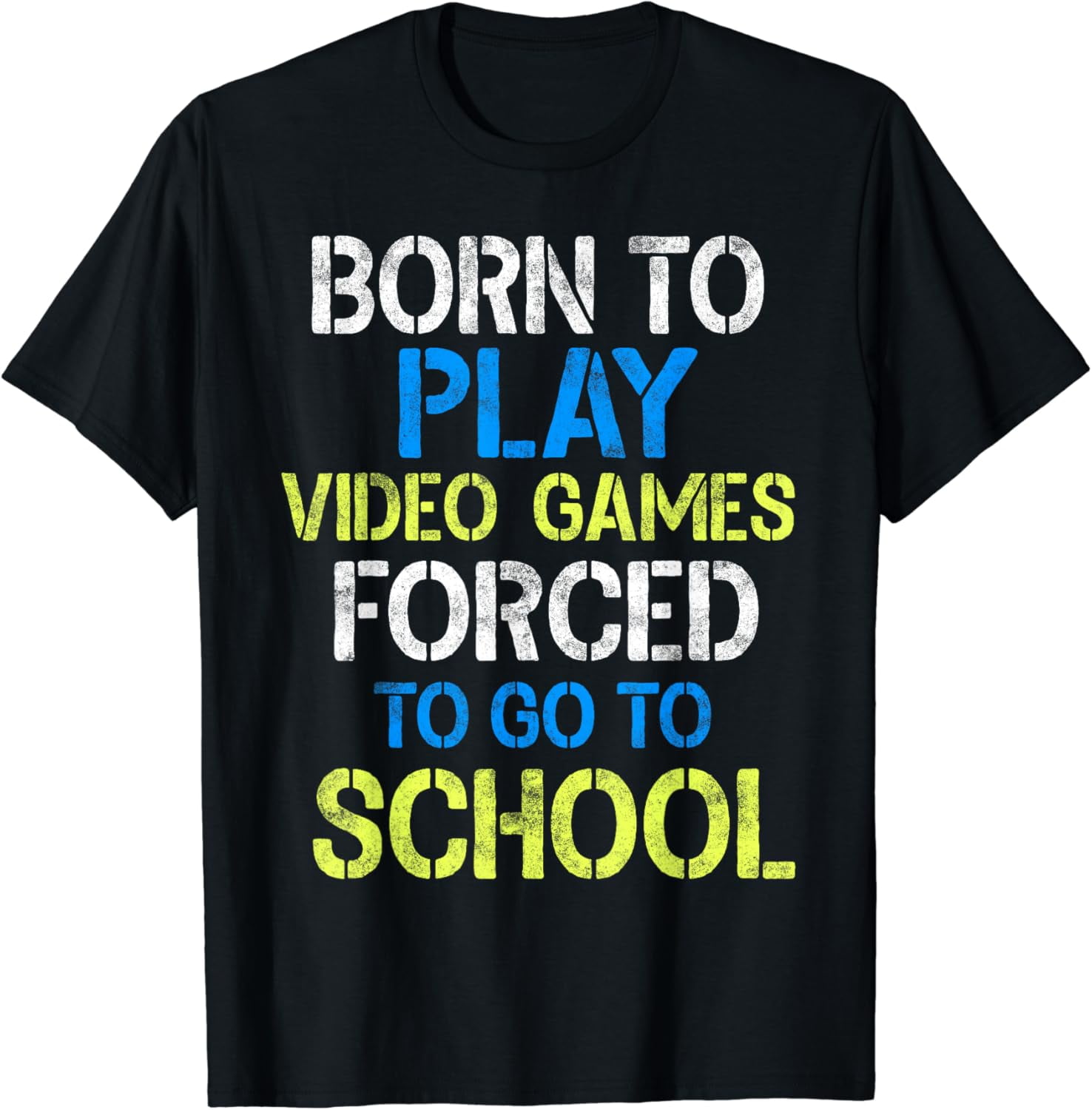 Born To Play Video Games Shirt Funny Video Gamer Gift Gaming T-Shirt ...