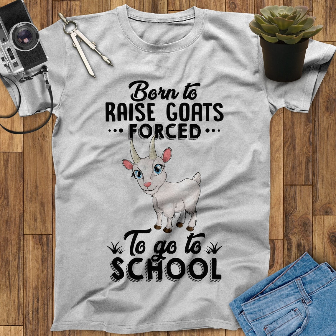 Born To Raise Goats Forced To Go To School Goat Shirt Farm Shirt ...