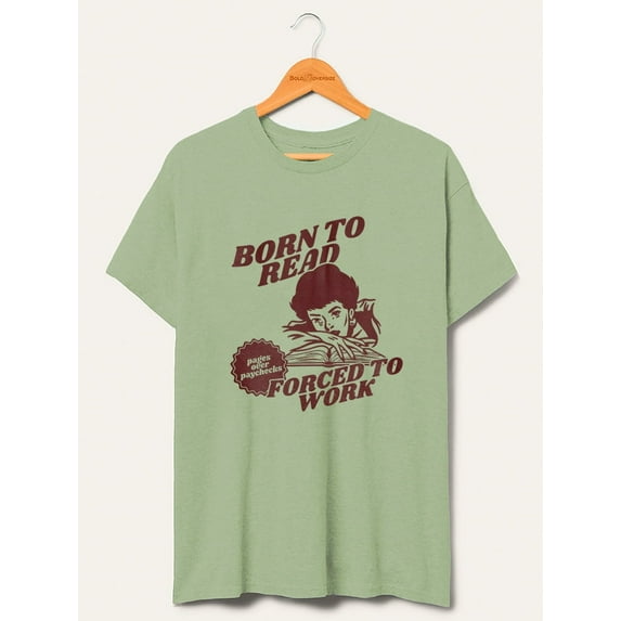 Born To Read Bookish T-Shirt - Walmart.com