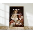 Born To Read Books Bookish Poster Unframed Paper Print - Walmart.com