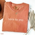 Born To Yap Shirt, Professional Yapper Shirt, Sarcastic Shirt, Funny ...