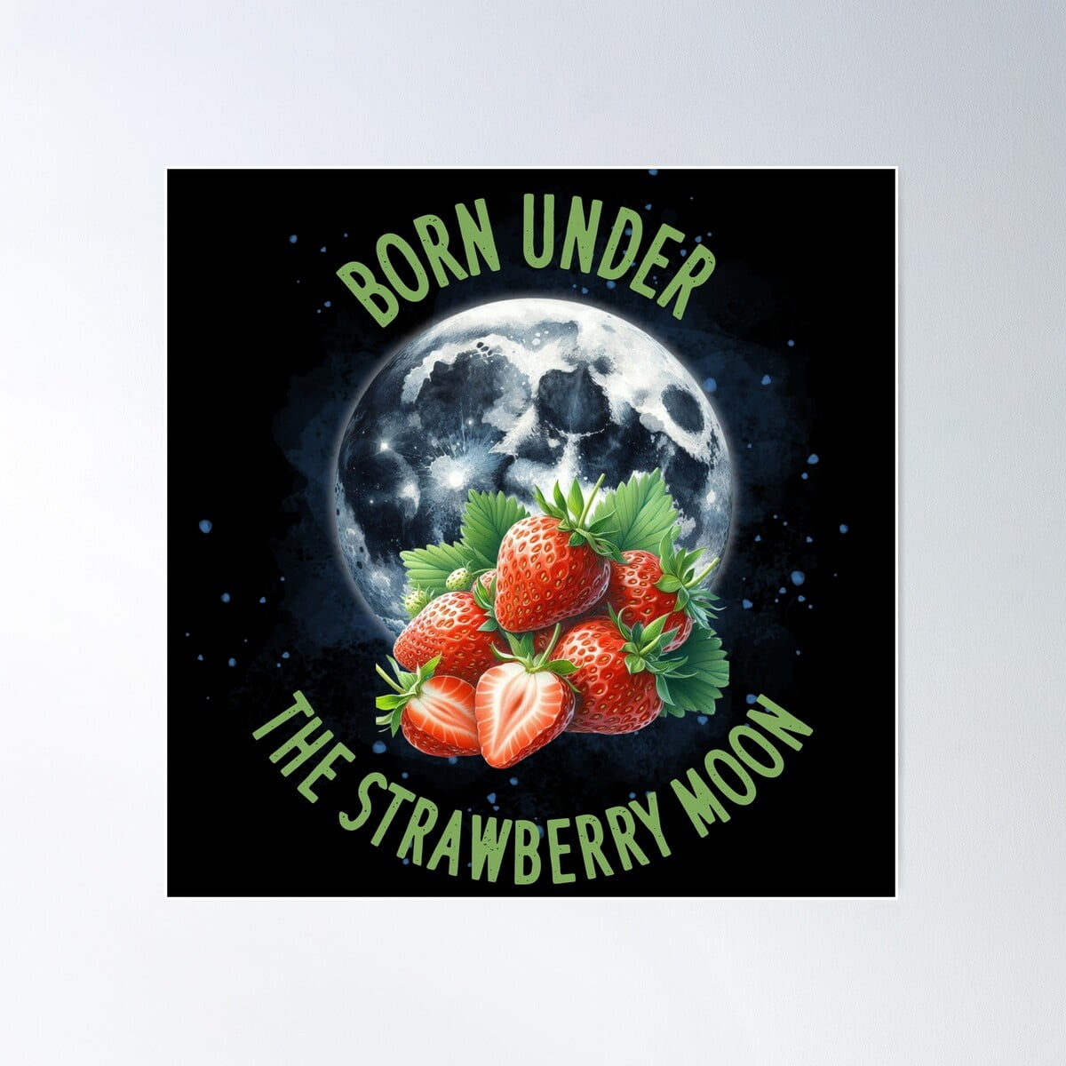 Born Under The Strawberry Moon Poster Wall Art, Modern Wall Decor For ...