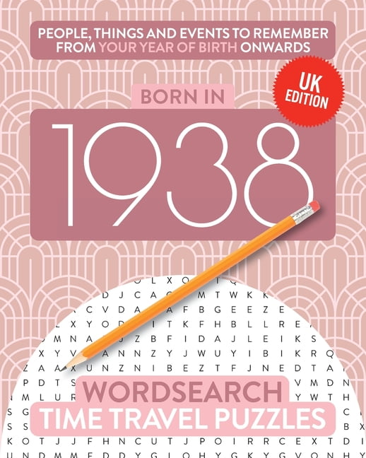Born in 1938: Your Life in Wordsearch Puzzles (Paperback) by Time ...