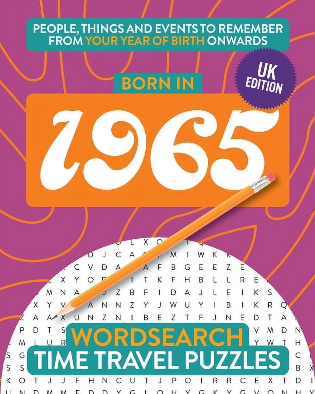Born in 1965: Your Life in Wordsearch Puzzles - Walmart.com