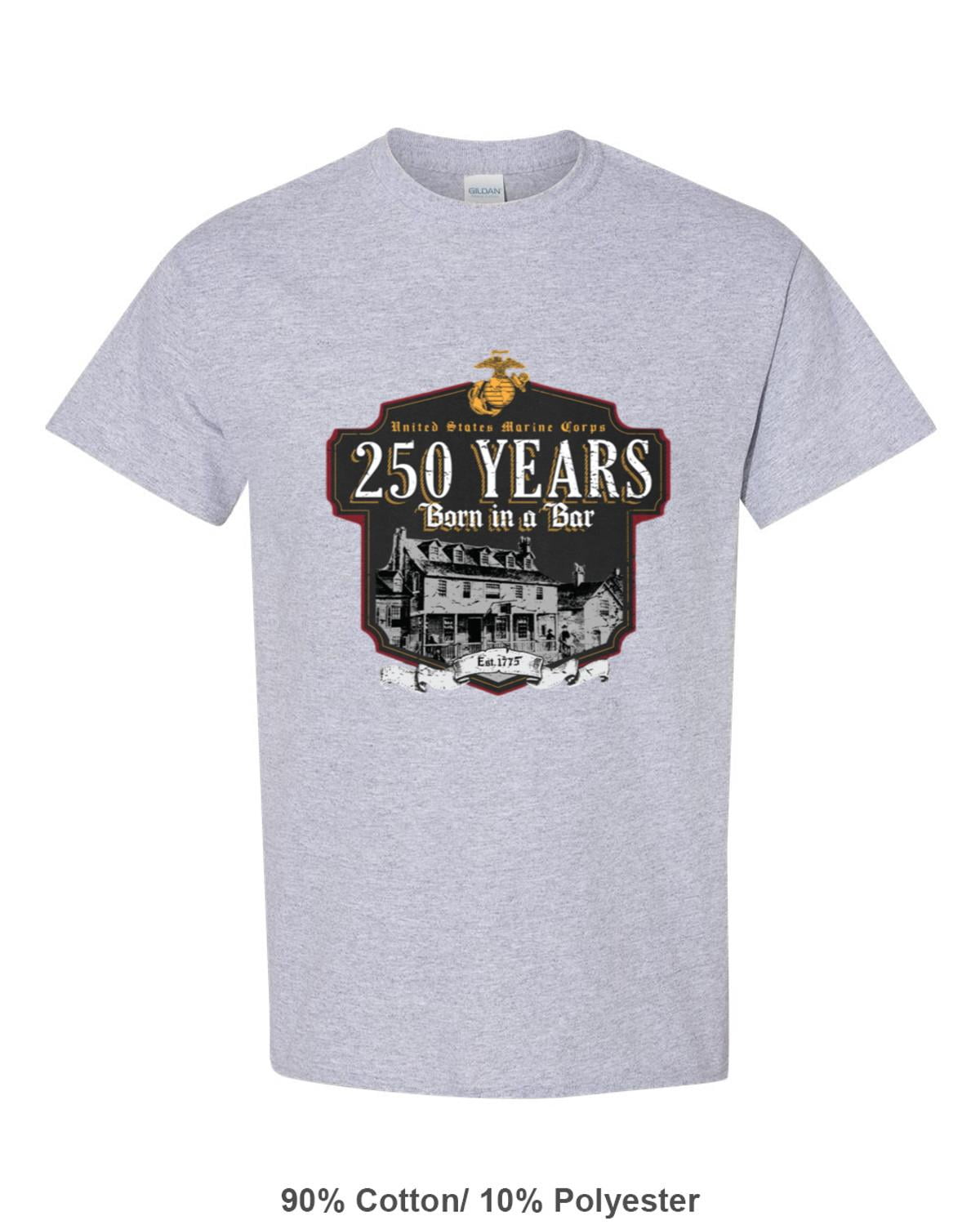 Born in a Bar 250 Years Army Military Gift T-Shirt, for men & women, up ...