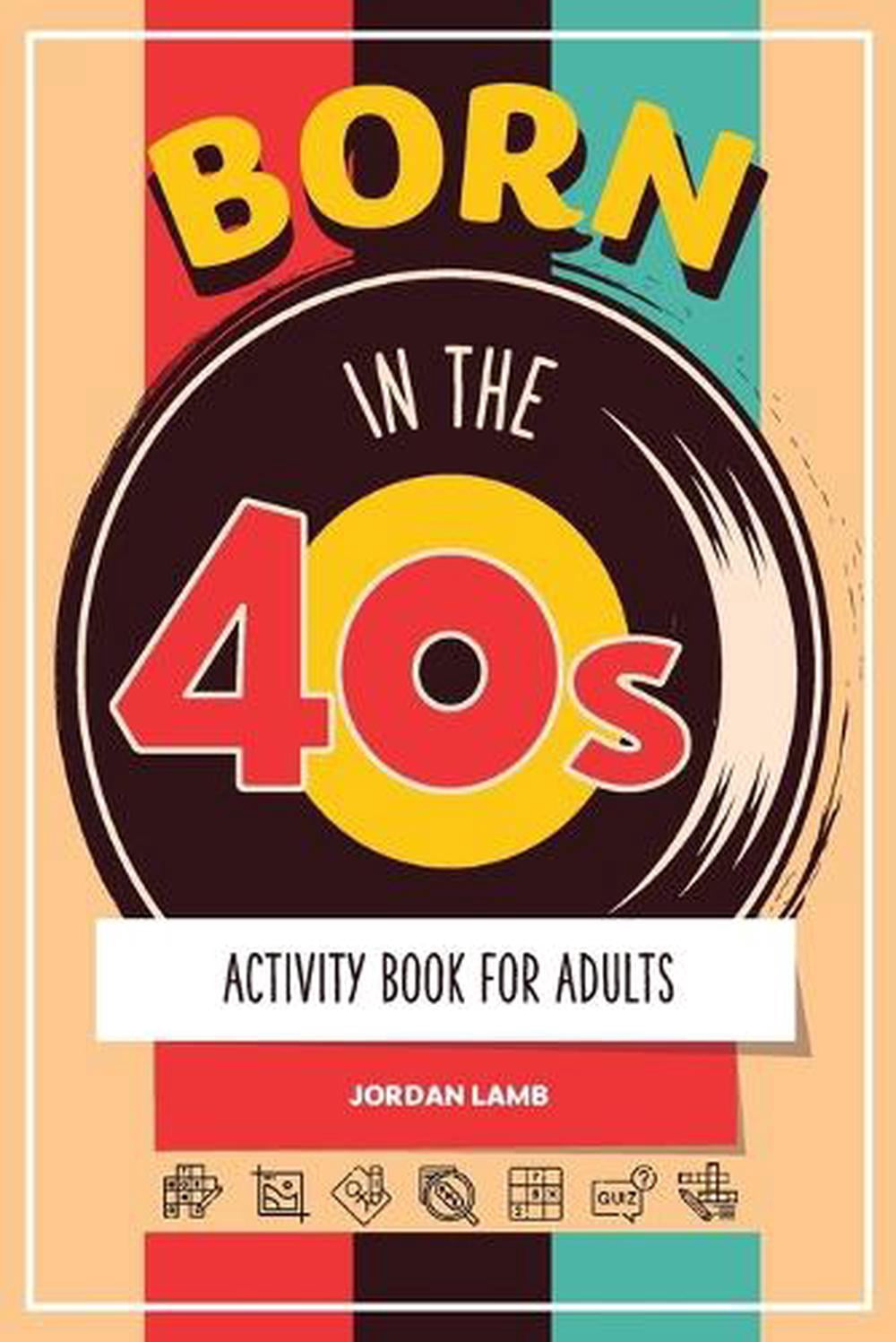 Born in the 40s Activity Book for Adults - Walmart.com
