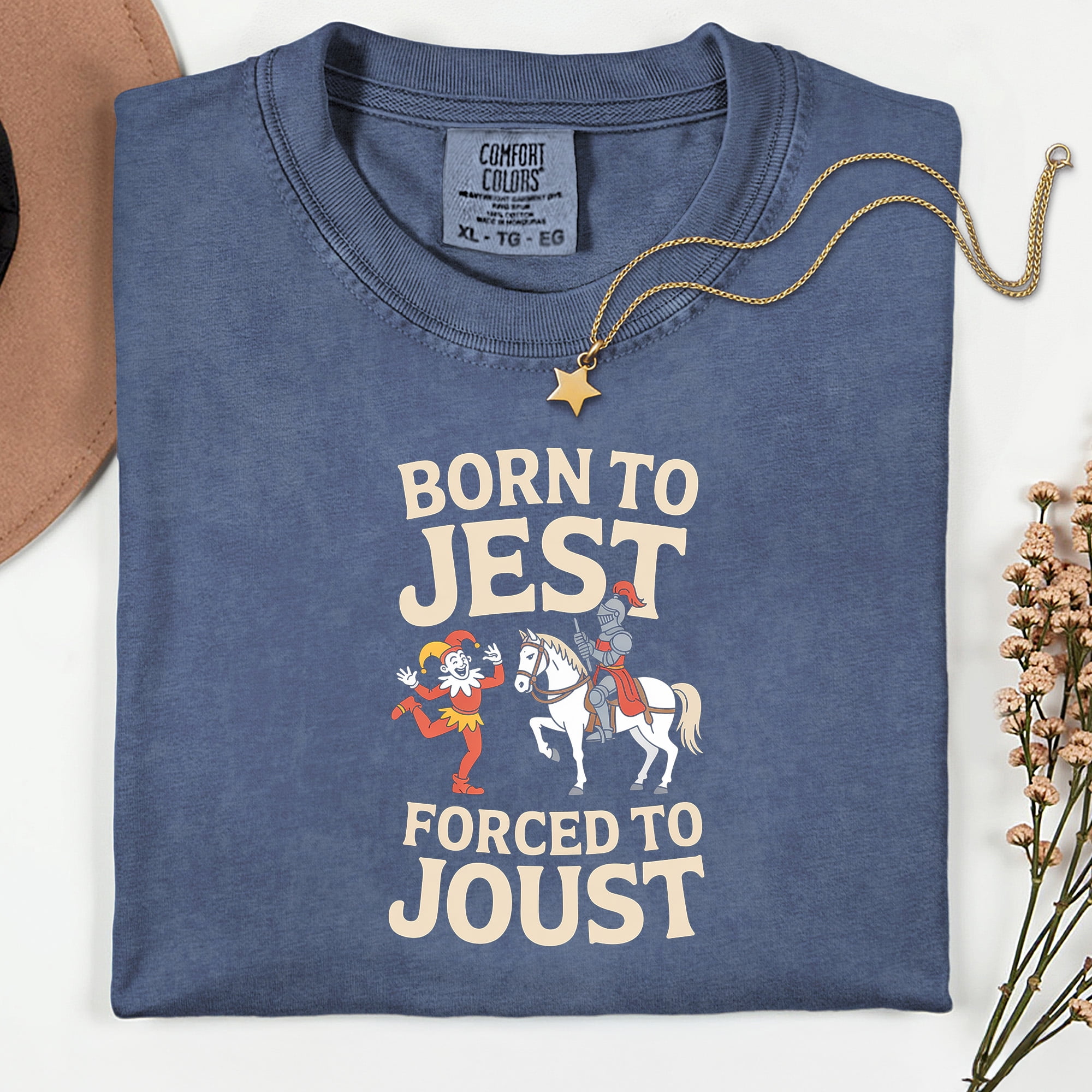 Born to Jest Forced to Joust T Shirt, Funny Meme Tee, Comfort Colors ...