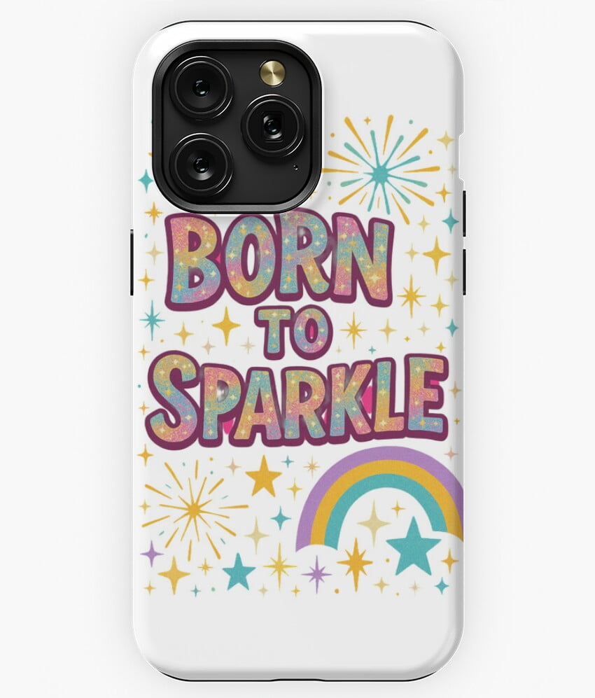 Born to Sparkle Glitter Starburst G6111 Phone Case for iPhone17 16 15 ...