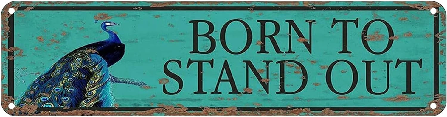 Born to Stand Out Peacock Vintage Signs Retro Tin Signs Aluminum Sign ...