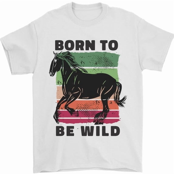 Born to be Wild Horse Riding Equestrian T-Shirt - Walmart.com