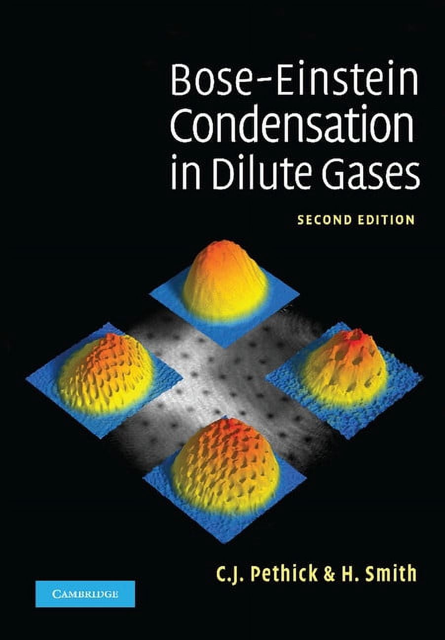 Bose-Einstein Condensation in Dilute Gases, (Hardcover) - Walmart.com