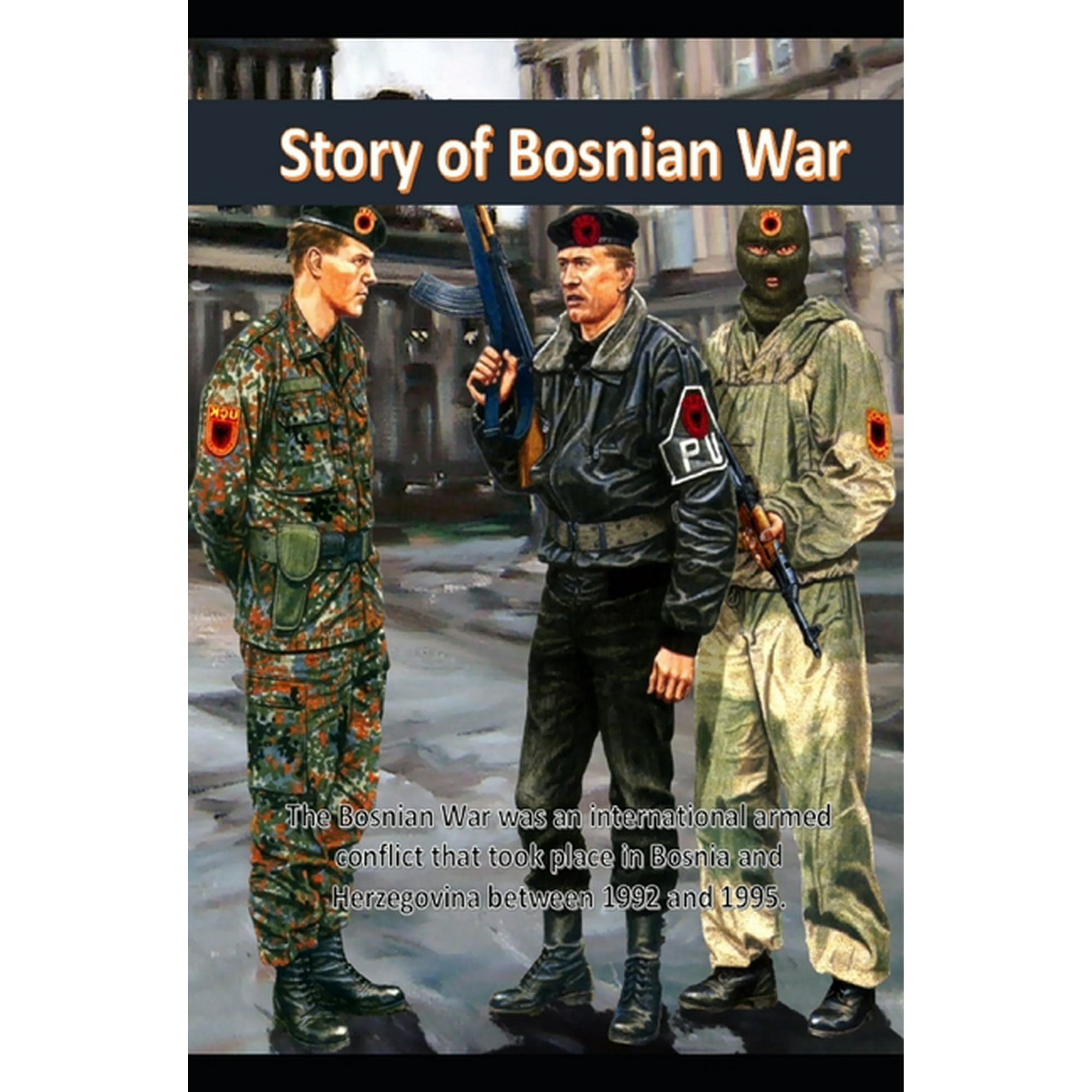 Bosnian War Soldiers