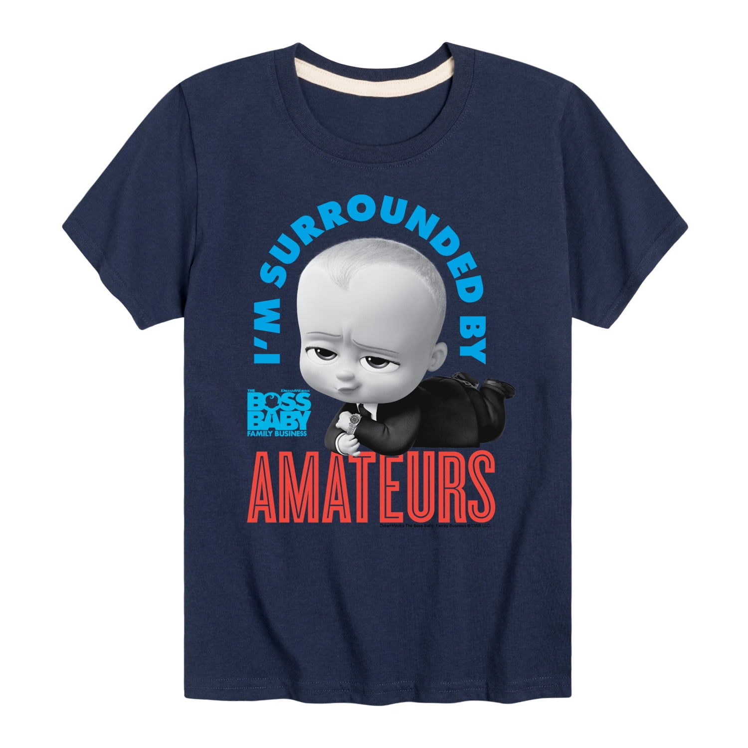 Boss Baby - I'm Surrounded By Amateurs - Toddler & Youth Short Sleeve ...
