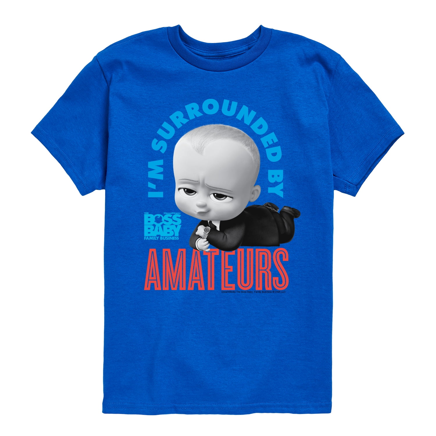 Boss Baby - I'm Surrounded By Amateurs - Toddler & Youth Short Sleeve ...