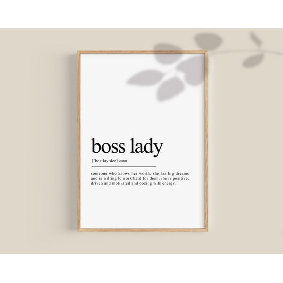 Boss Lady Definition Poster Babe Inspiring Woman Entrepreneur Empowered ...
