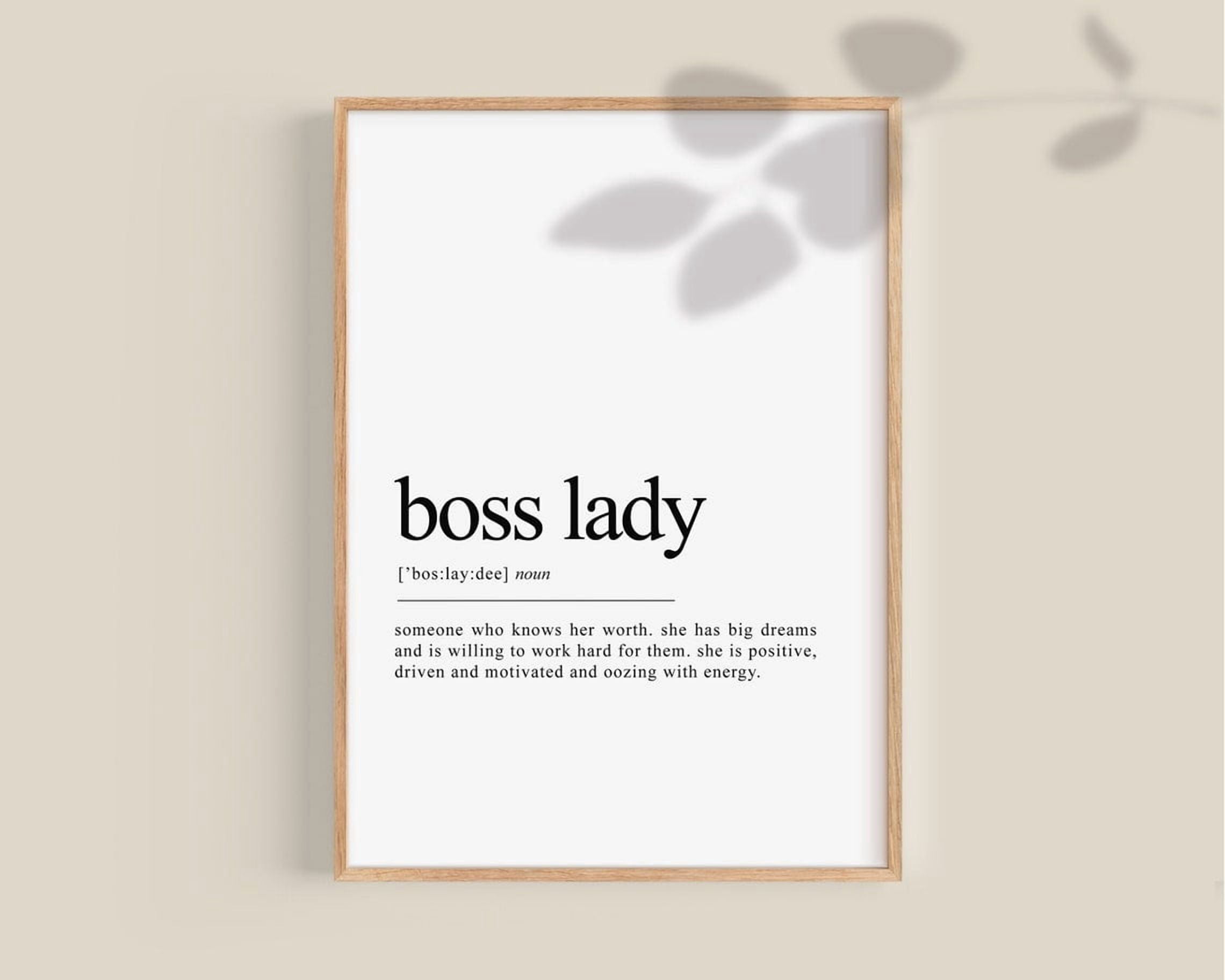 Boss Lady Definition Poster Babe Inspiring Woman Entrepreneur Empowered ...