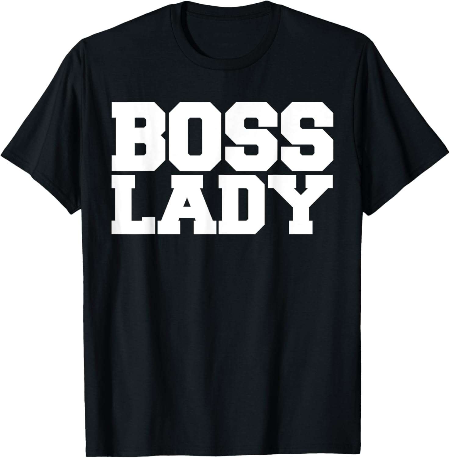 Boss Lady T-Shirt men and women can wear, black, white, gifts - Walmart.com