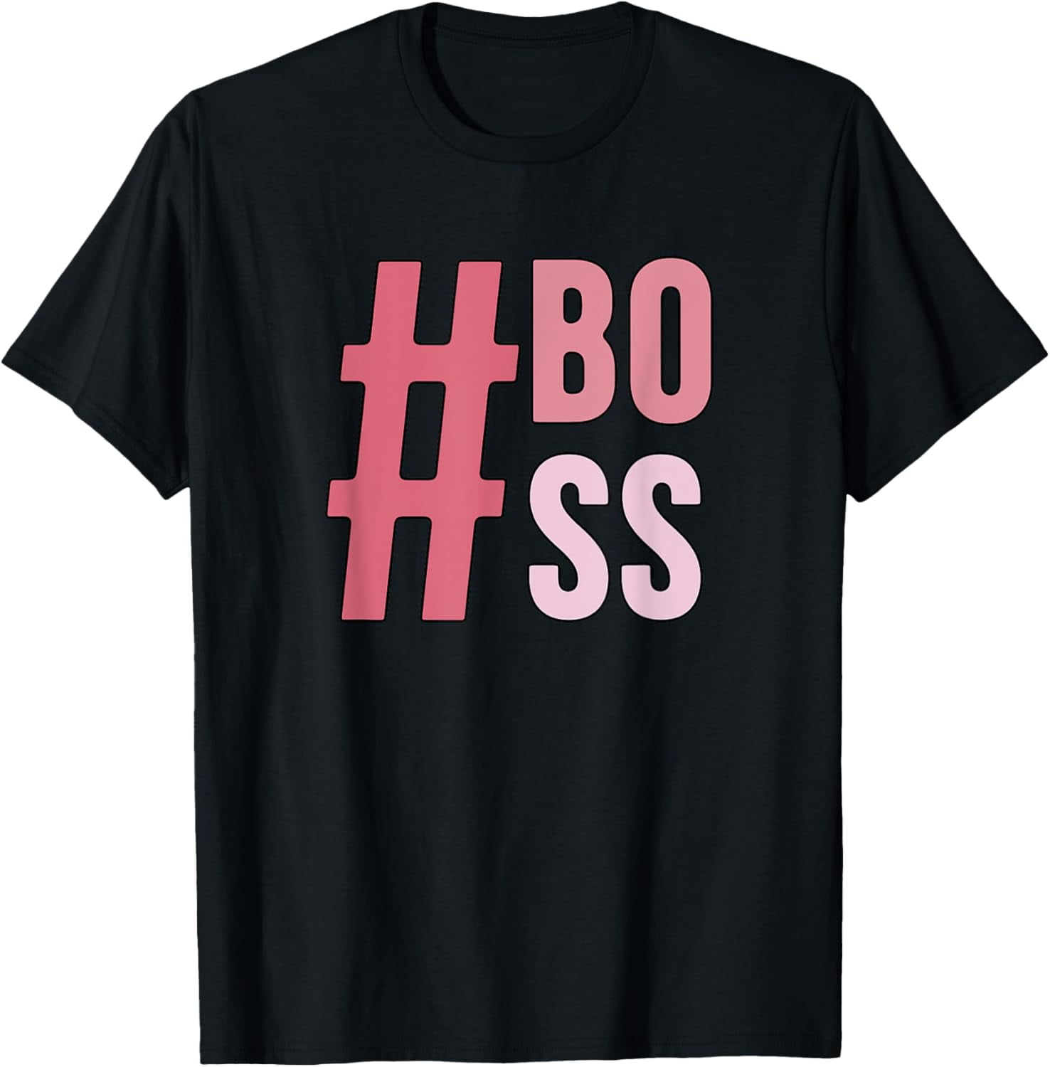 #Boss Word Stack T-Shirt men and women can wear, black, white, gifts ...