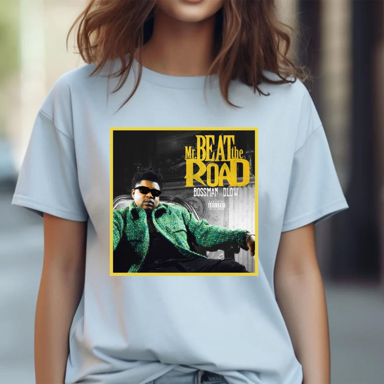 BossMan Dlow Mr Beat The Road Tour 2024 Shirt, BossMan Dlow Fan Shirt, BossMan Dlow 2024 Tour ...