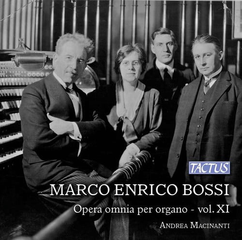 Bossi / MacInanti,Andrea - Complete Organ Works 11 - Music ...