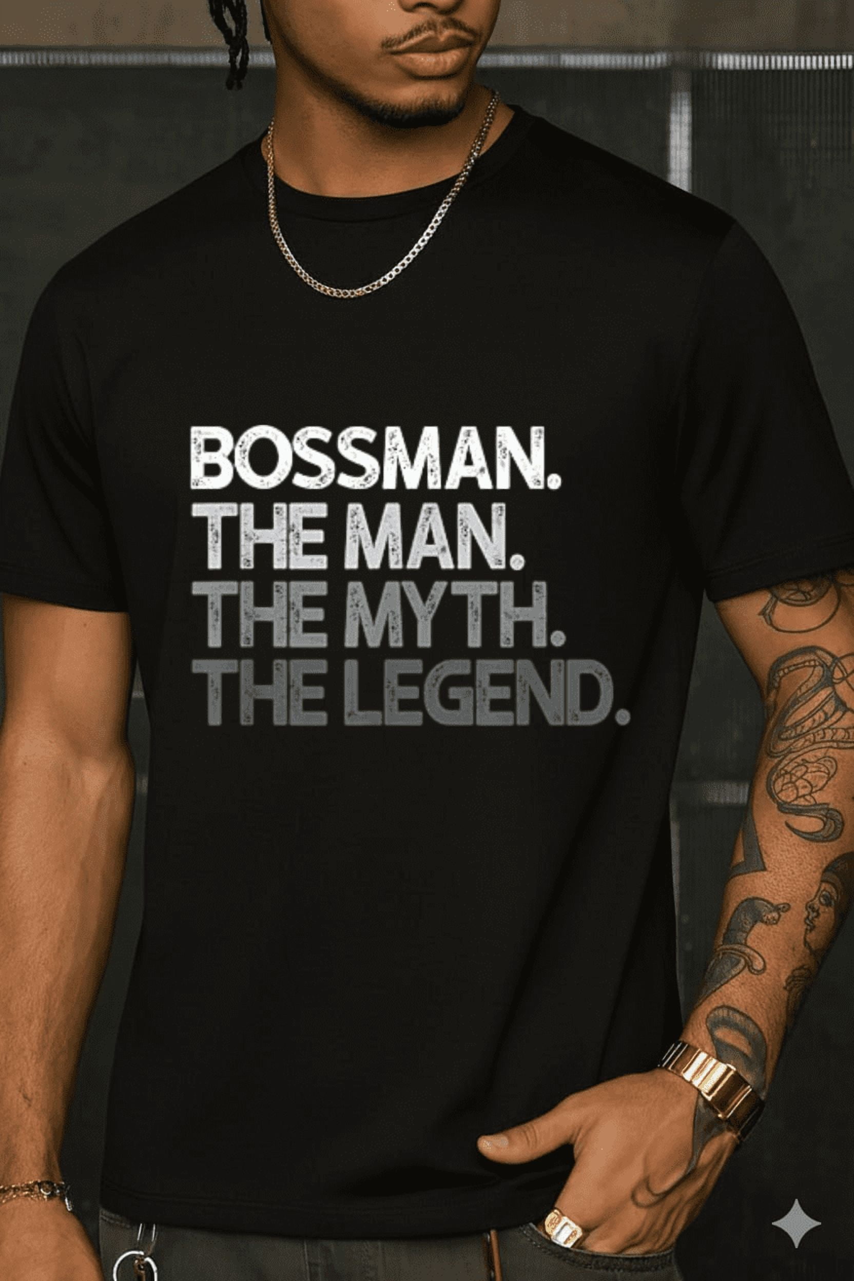 Bossman Gift The Man The Myth The Legend Funny Quote Unisex T-Shirt, up ...