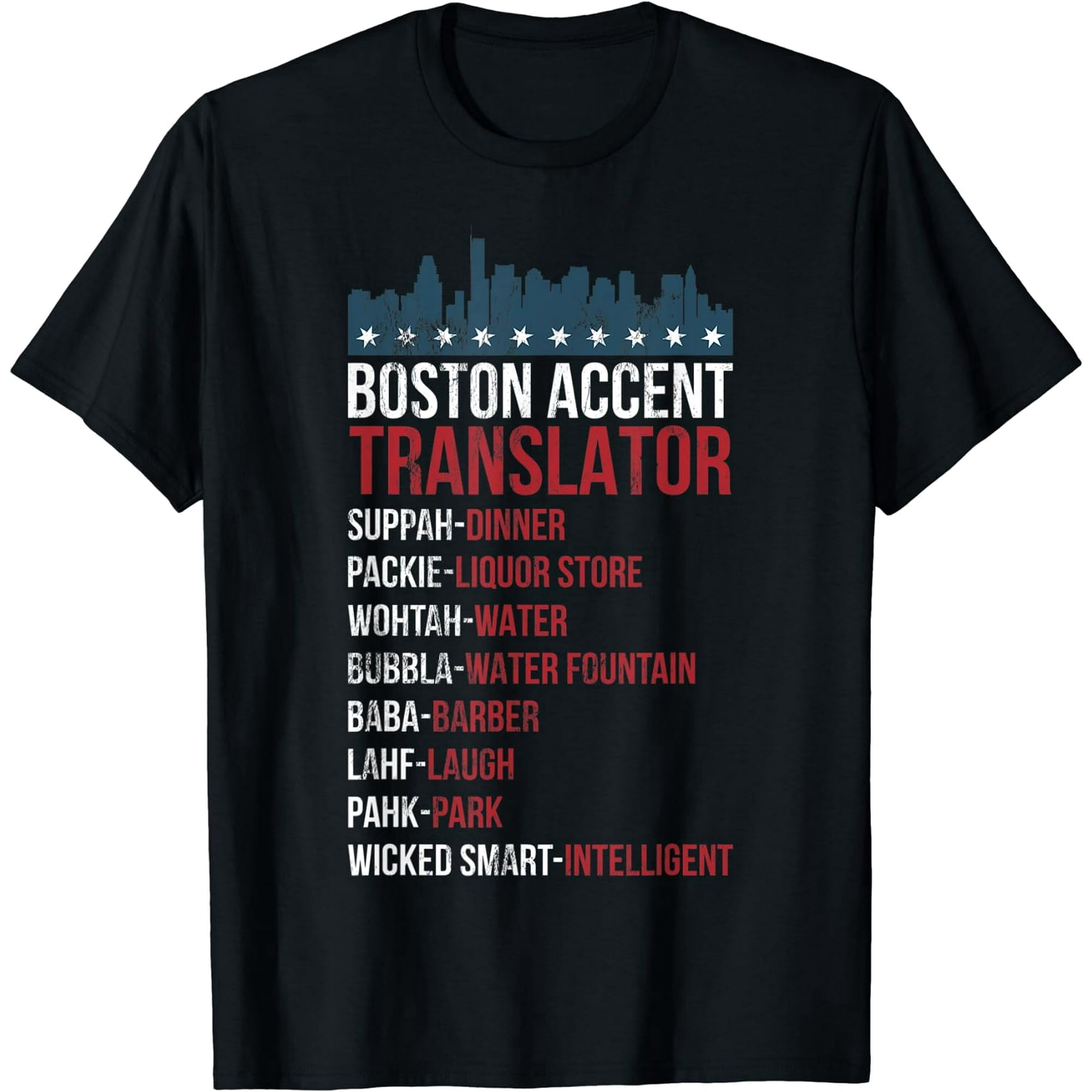 Boston Accent Translator For Wicked Smaht Bostonians pure cotton T ...