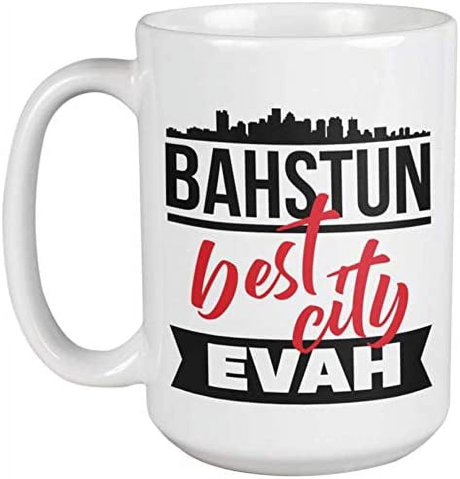 Boston, Best City Ever! Proud Northeastern Coffee & Tea Mug For Boston ...