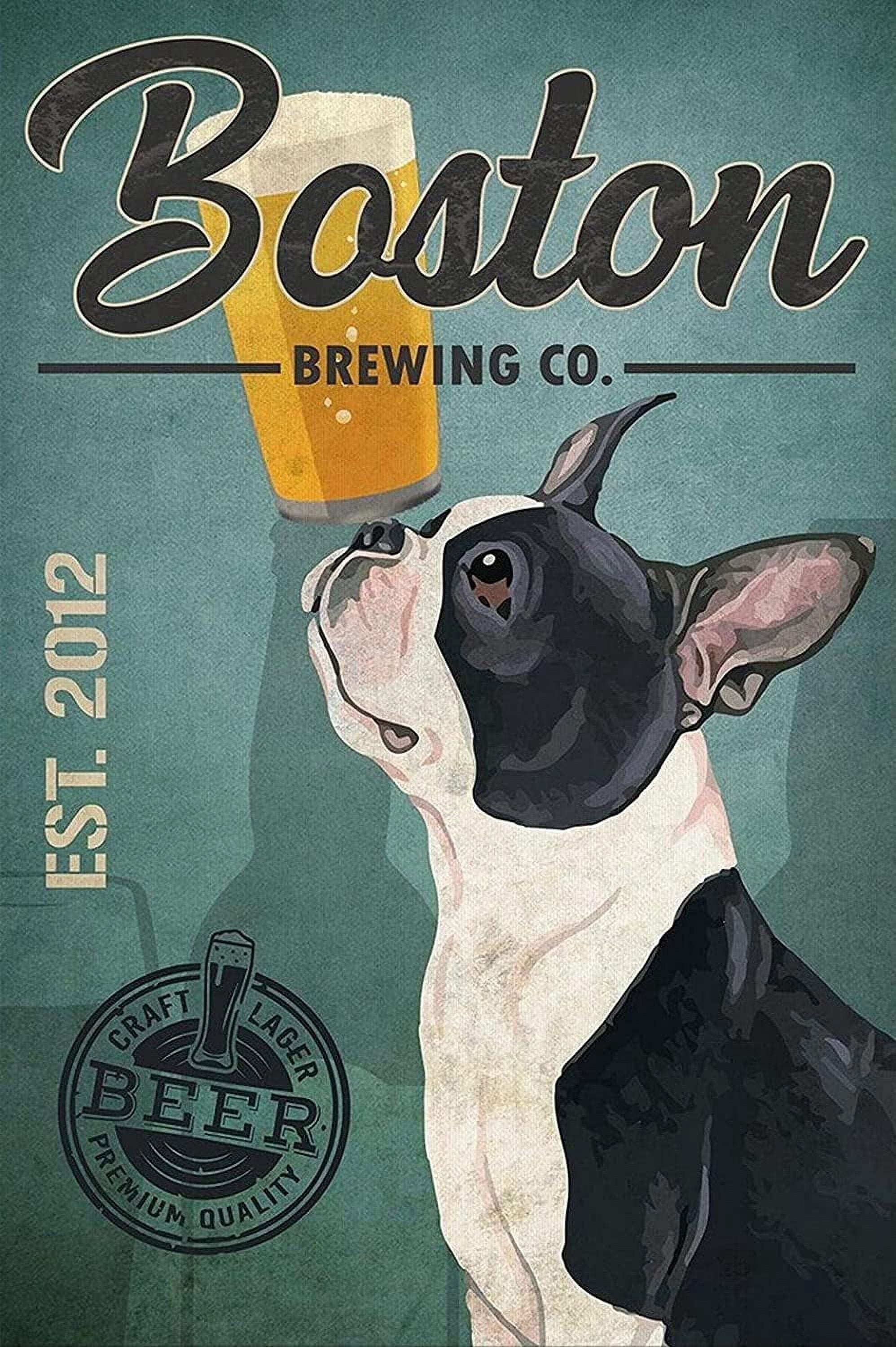 Boston Terrier Dog Brewing for Restroom Bar Pub Club Cafe Homees ...