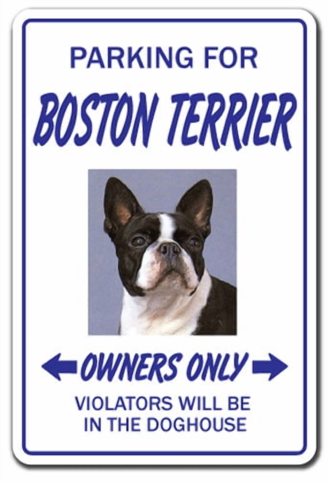 Boston Terrier Novelty Sign | Indoor/Outdoor | Funny Home Décor for ...