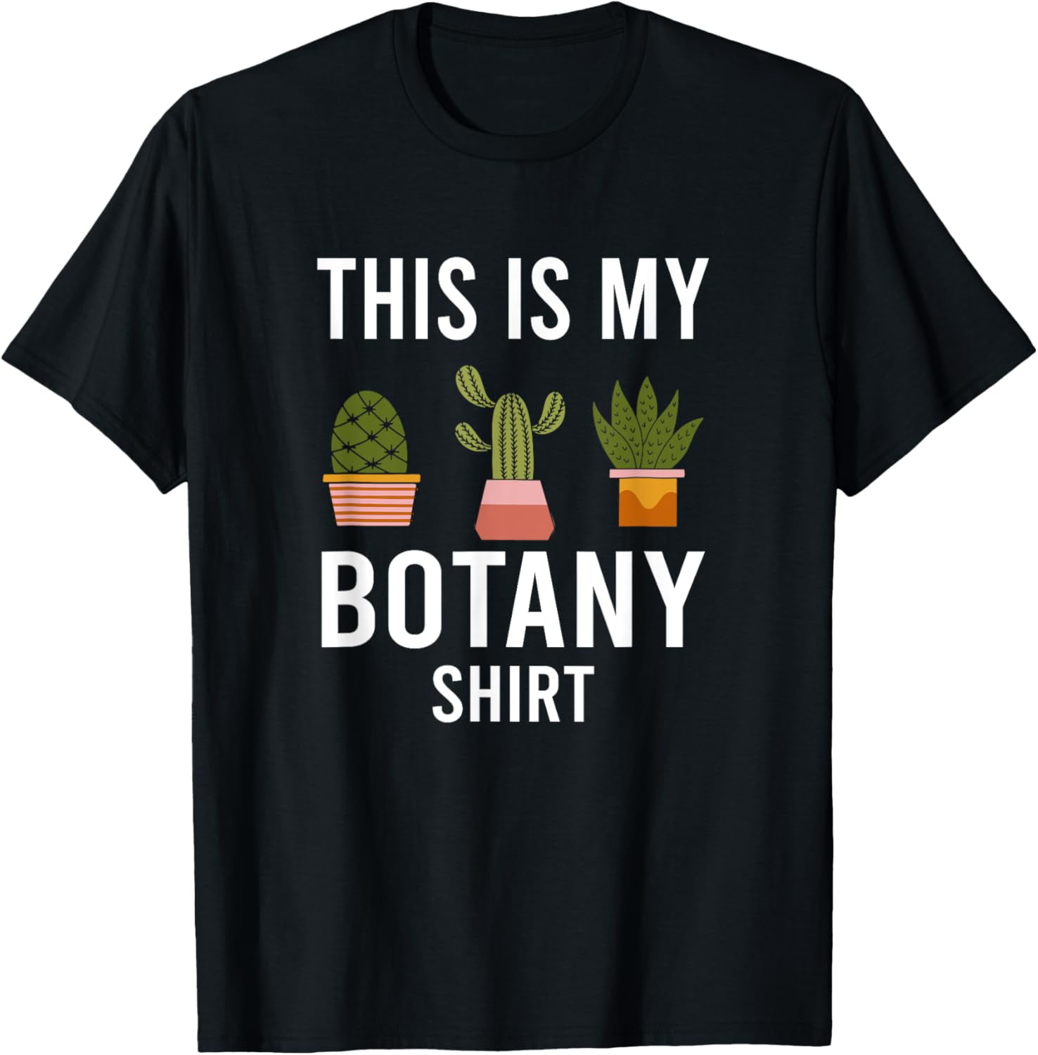 Botany Botanical Botany Flowers Plants Sayings T-Shirt - Walmart.com