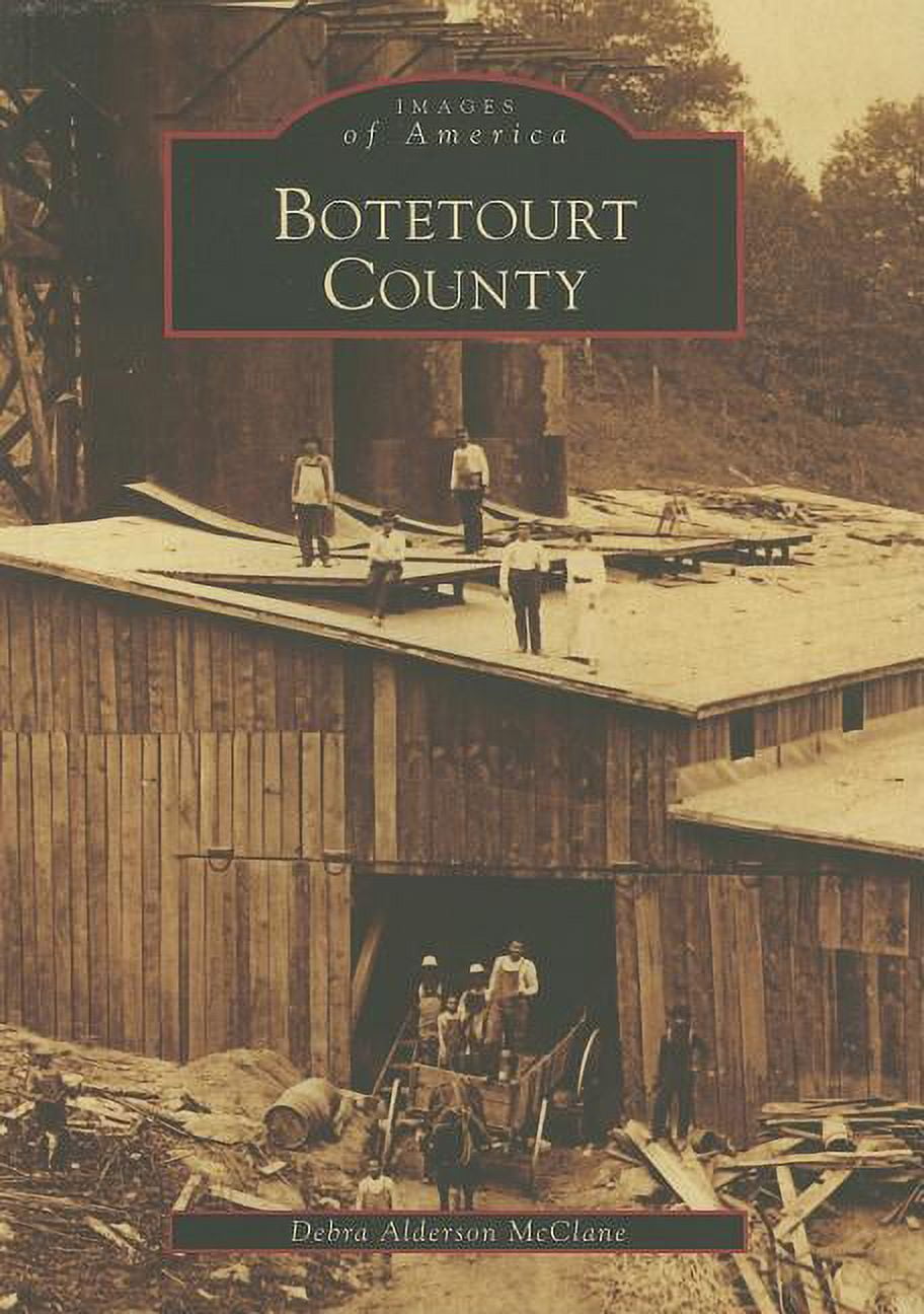 Botetourt County (Paperback) by Debra Alderson McClane - Walmart.com