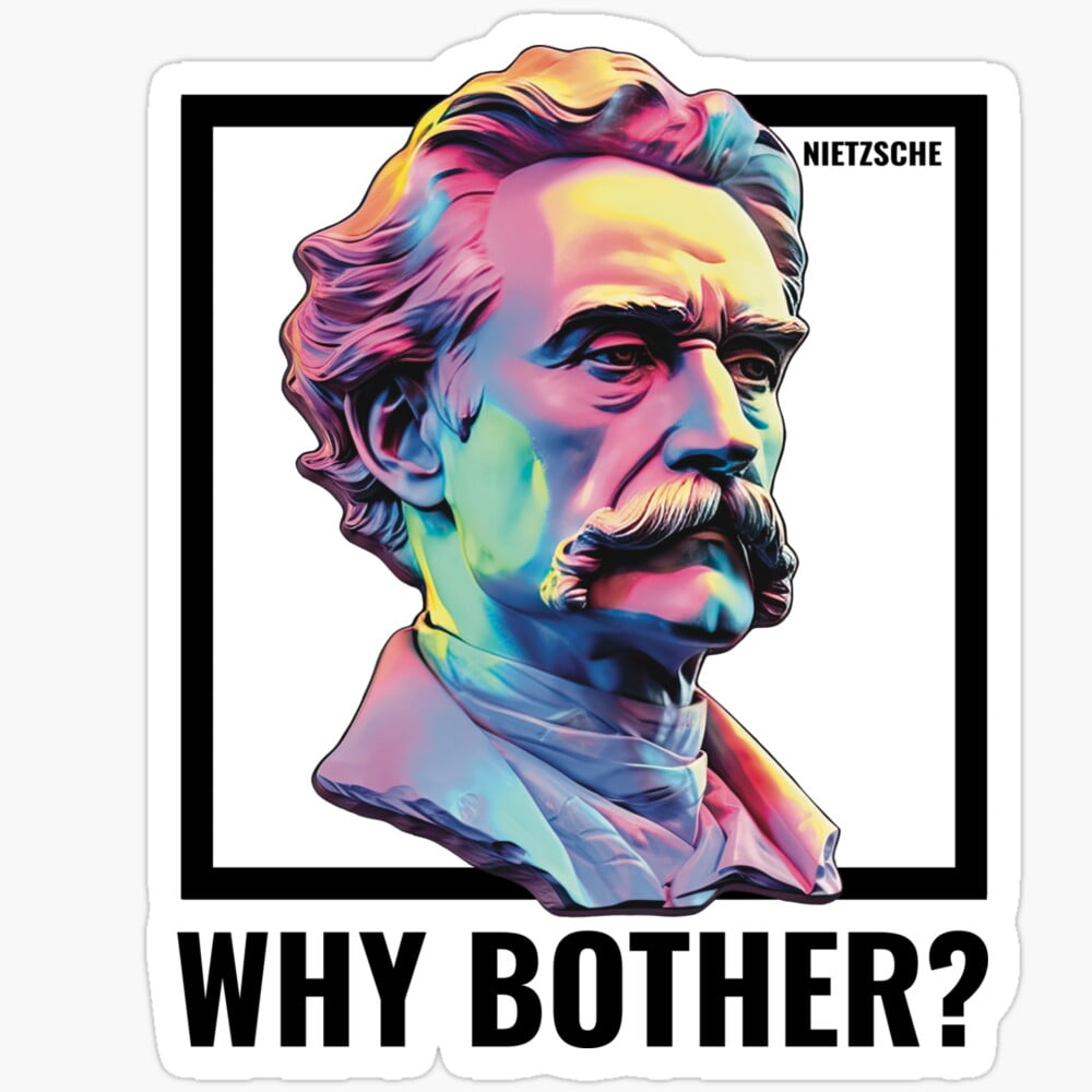 Why Bother Nietzsche Nihilism Stickerphone Decal Water Bottle Stickers ...