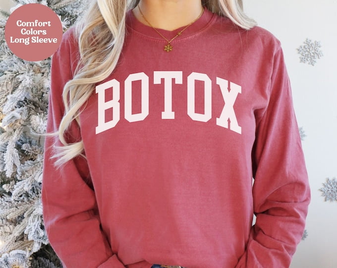 Botox Dealer Varsity Long Sleeve Shirt, Botox Crewneck, Botox ...