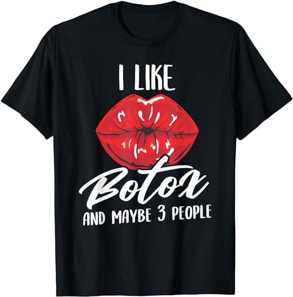 Botox Plastic Surgery Lips Injection Surgeon Filler Cosmetic T-Shirt ...