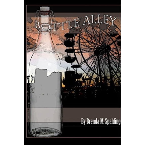 Bottle Alley, (Paperback) - Walmart.com