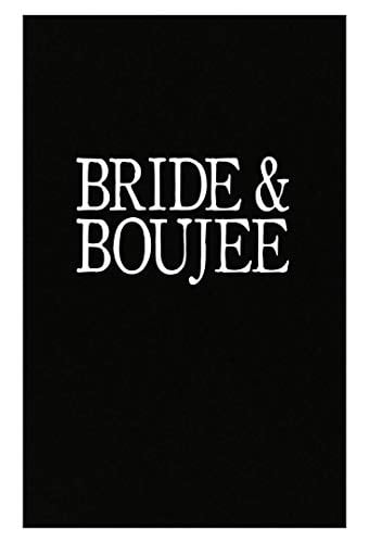Boujee Poster - 13x19 Wall Art Decor - Funny Wedding Gift Idea ...