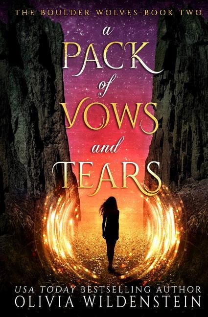 Boulder Wolves: A Pack of Vows and Tears (Series #2) (Paperback ...