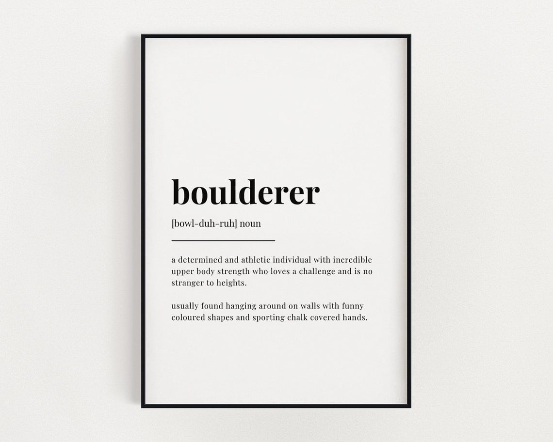 Boulderer Definition Meaning, Wall Art, Boulderer, Print Home Decor ...