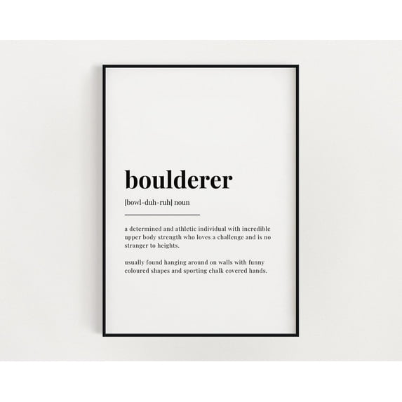 Boulderer Definition Meaning, Wall Art, Boulderer, Print Home Decor ...