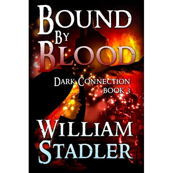 Bound By Blood Dark Connection Book 3 : Dark Connection Book 3 ...