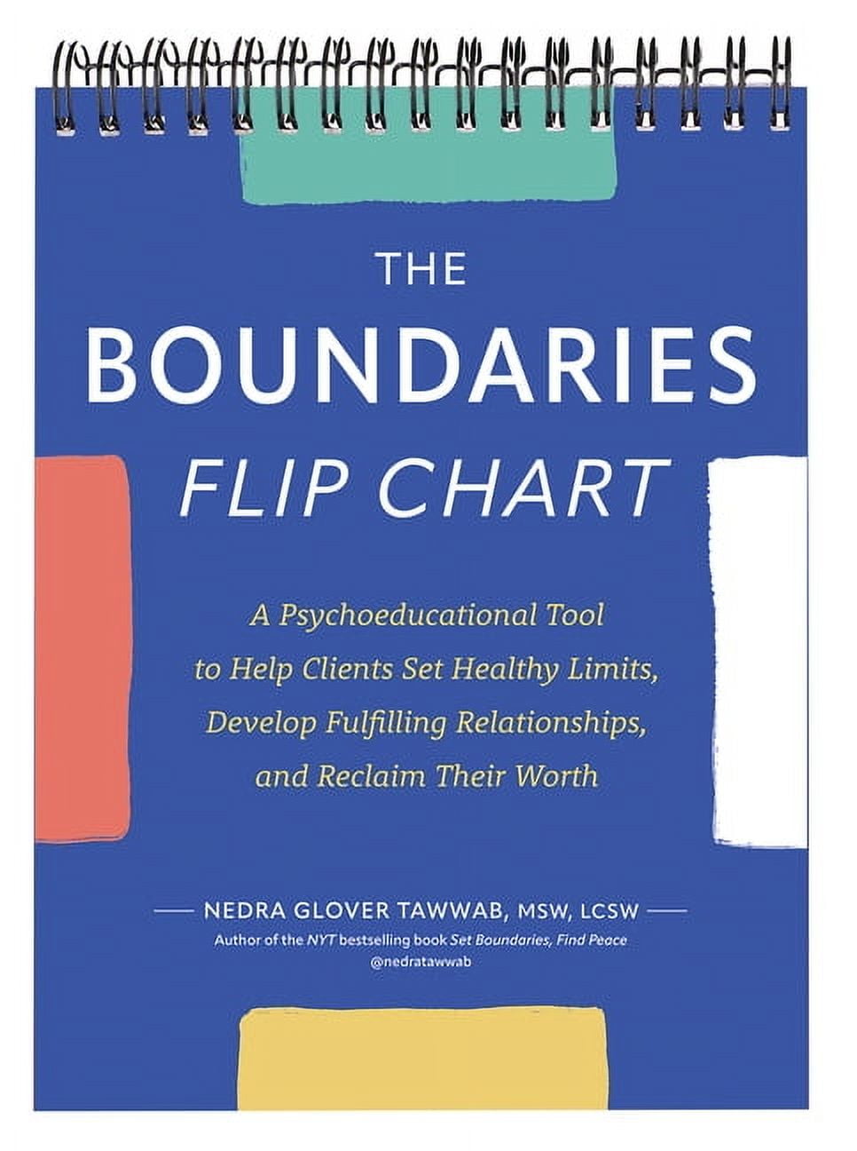 The Boundaries Flip Chart: A Psychoeducational Tool to Help Clients Set ...