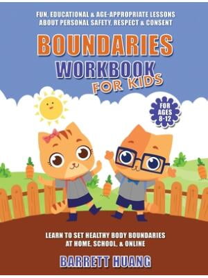 Boundaries Workbook for Kids : Fun, Educational & Age-Appropriate ...