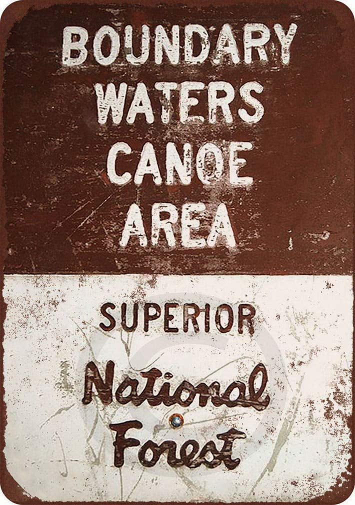 Boundary Waters Canoe Area Reproduction Metal Sign 12x8 Inch - Walmart.com