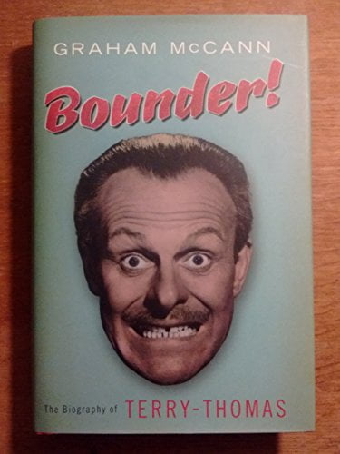 Pre-Owned Bounder!: The Biography of Terry-Thomas Hardcover - Walmart.com